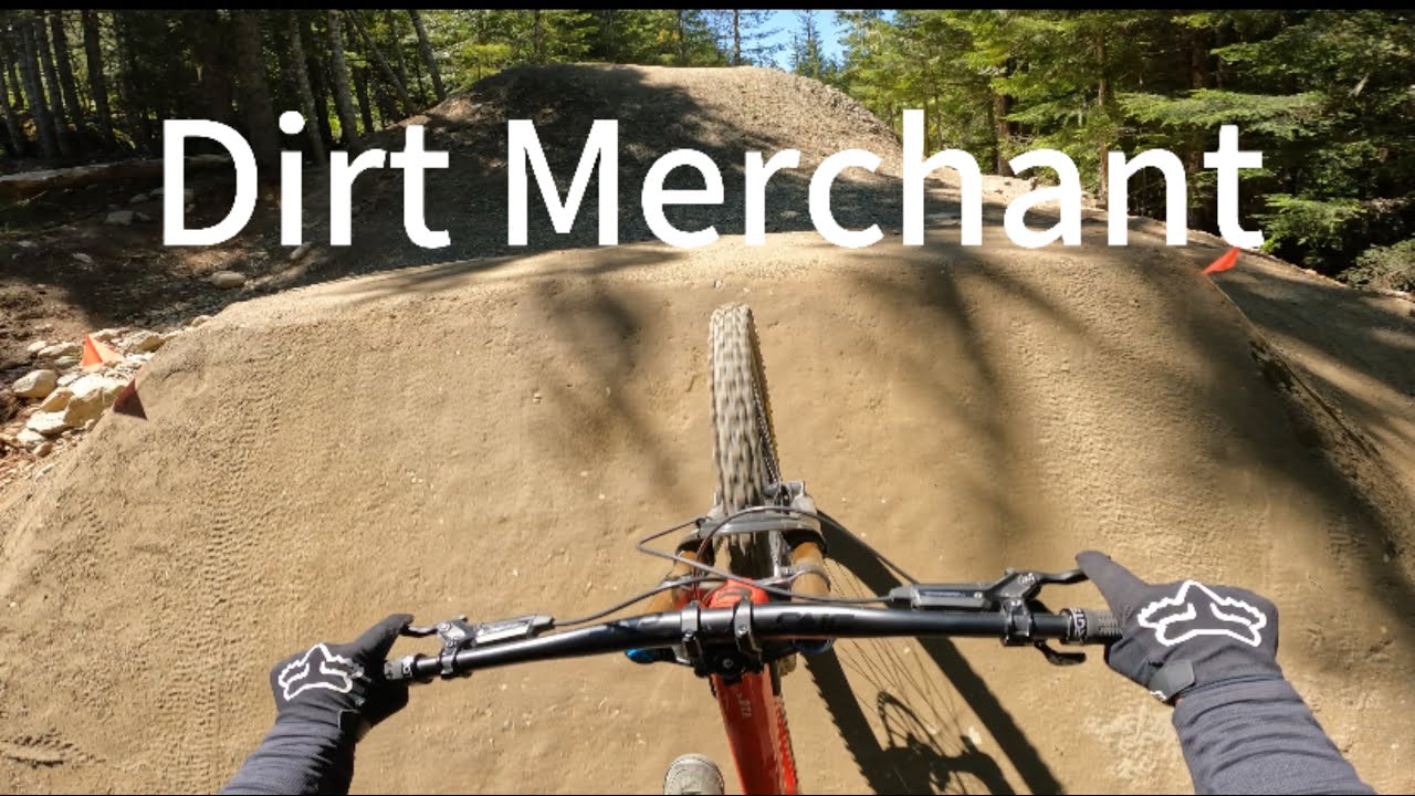 DIRT MERCHANT 2024 WHISTLER BIKE PARK - YouTube
