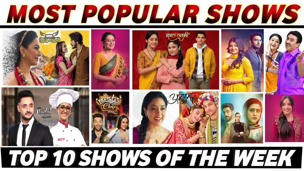 MOST POPULAR SHOWS OF WEEK 12 (2025) : TOP 10 SHOWS LIST : Mannat ...