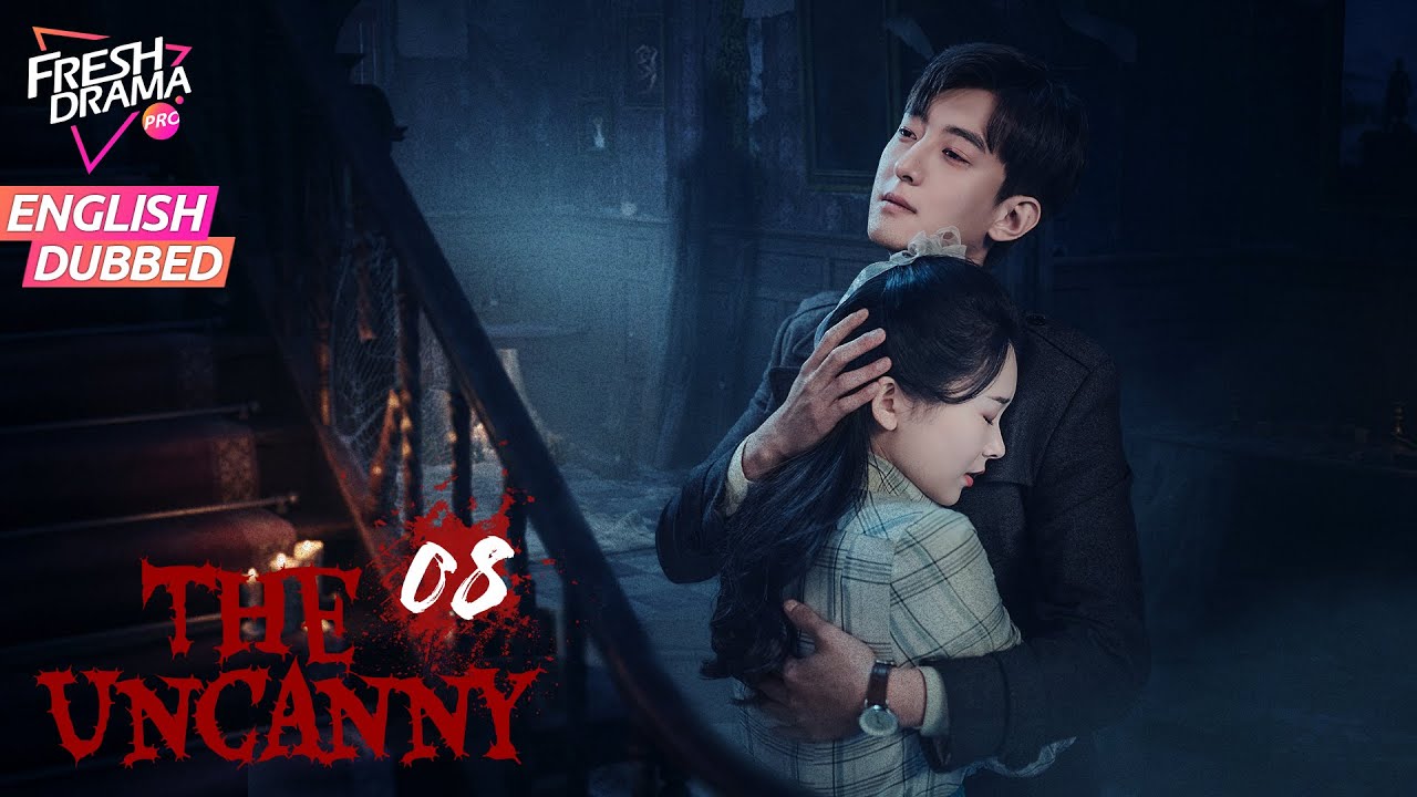 【ENG DUB】The Uncanny EP08-End |💥Genius Detective Couple | Xu Hao, Cheng ...