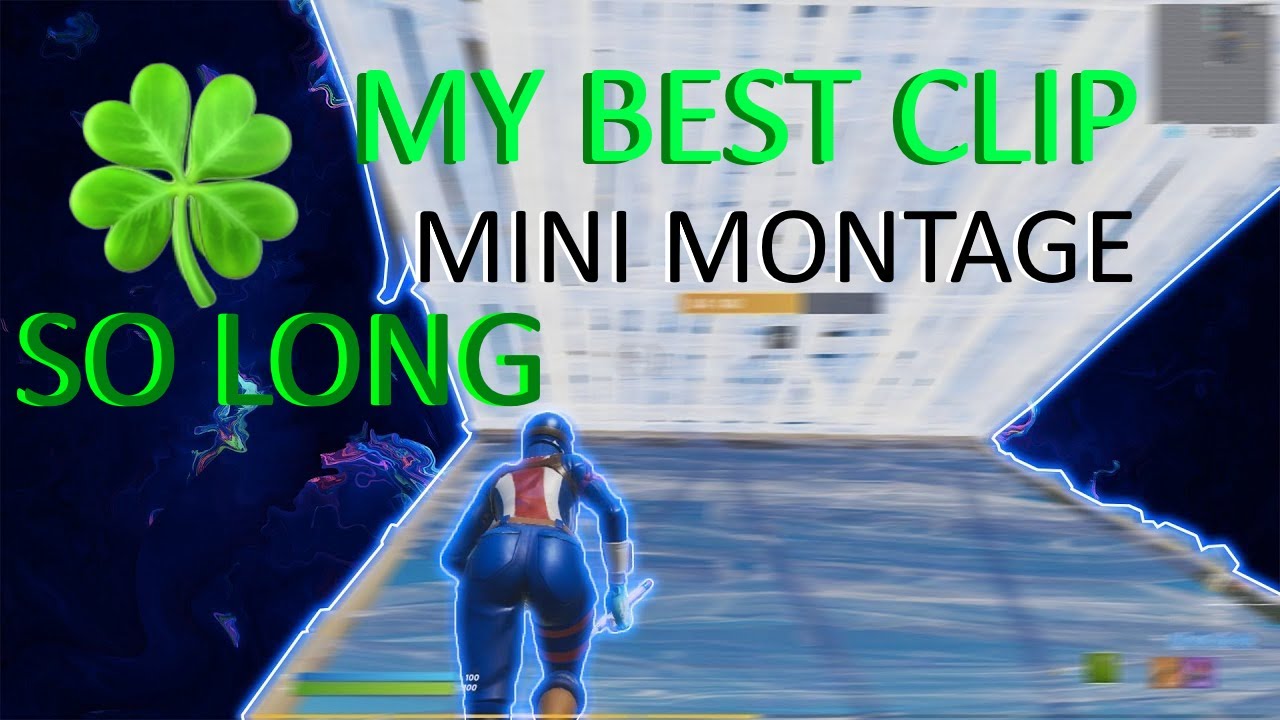 So Long🍀(Mini Fortnite Montage) Ft. My Best Clip - YouTube