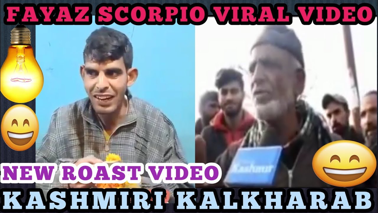 FAYAZ SCORPIO VIRAL KASHMIRI KALKHARAB VIDEO|BAKUS KASHMIRI JOKES 2020 ...