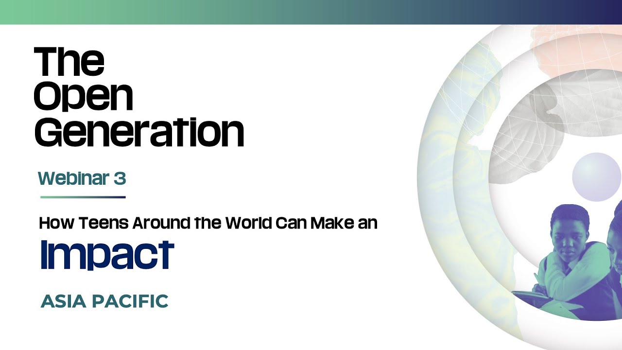 Full Webinar Replay- "How Teens Around the World Can Make an Impact" (Asia-Pacific) - YouTube
