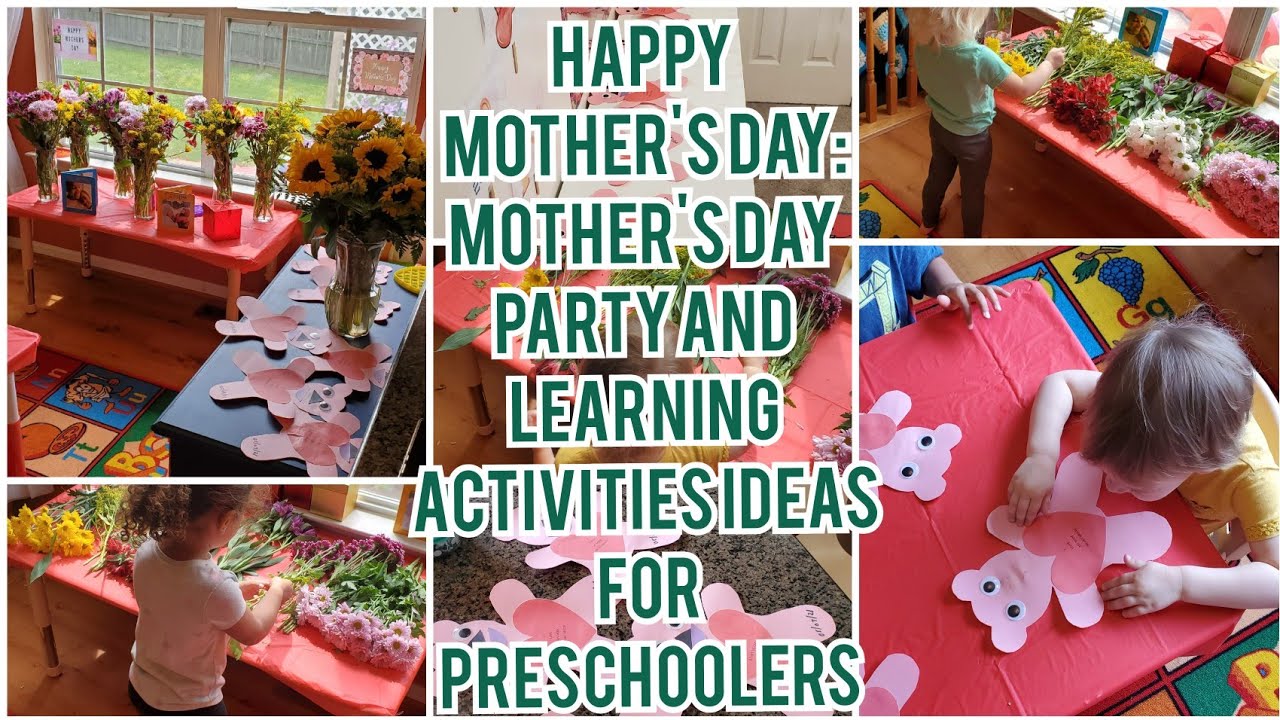 HAPPY MOTHER'S DAY: PLAY-BASED MOTHER'S DAY PARTY AND LEARNING ...