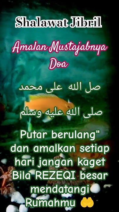 SHalawat Jibril amalan mustajabnya doa #sholawat - YouTube