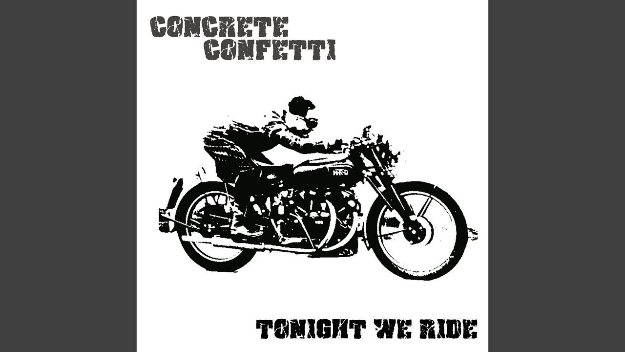 Tonight We Ride - YouTube