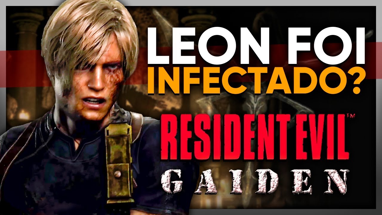 LEON INFECTADO: A HISTÓRIA QUE MUDARIA TUDO EM RESIDENT EVIL 4 REMAKE ...