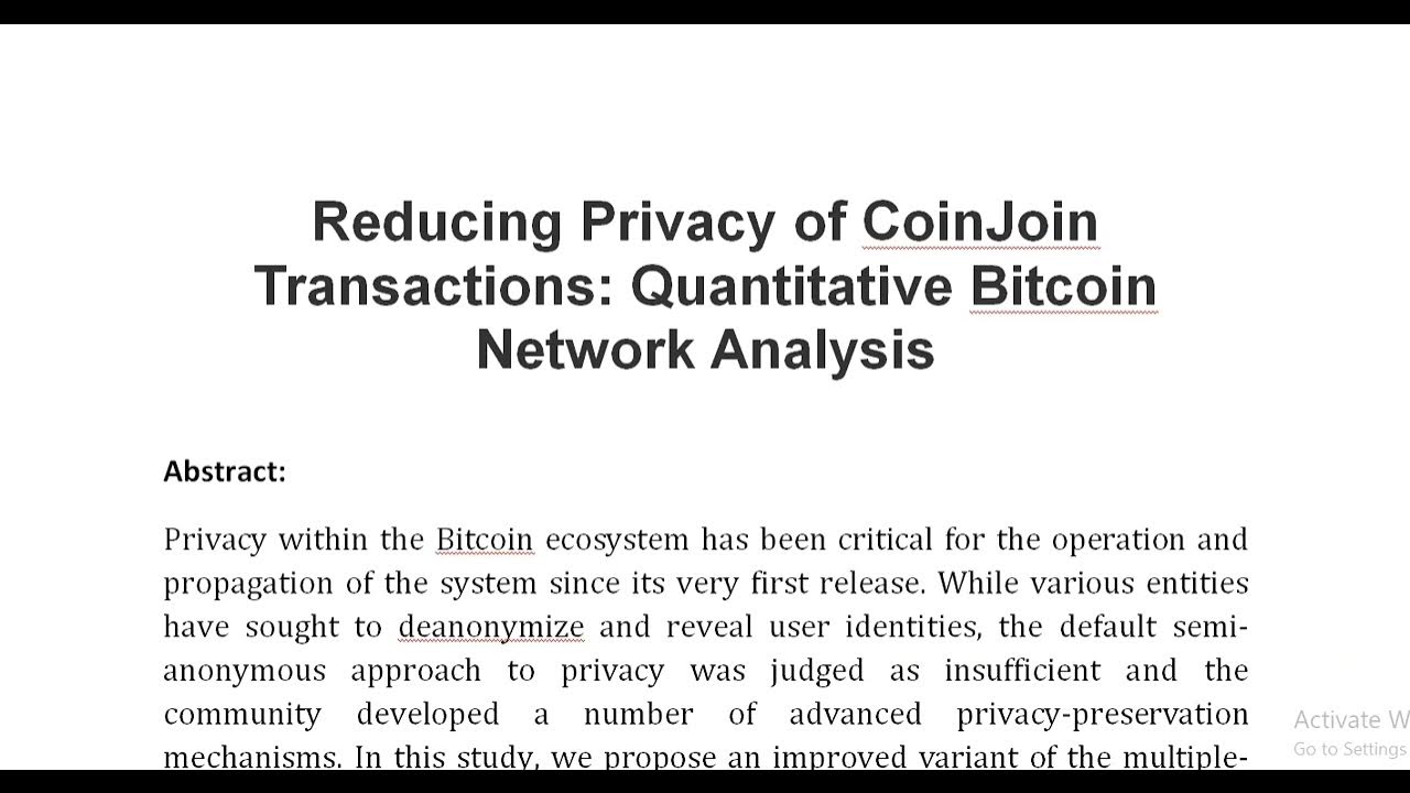 Reducing Privacy of CoinJoin Transactions Quantitative Bitcoin Network Analysis - YouTube