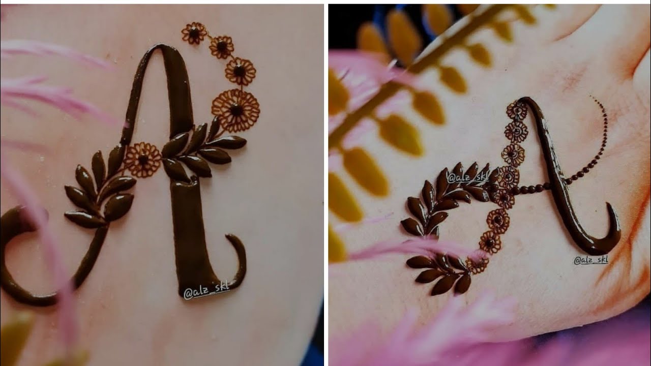 Simple Mehndi design | Easy Letter "A" Mehendi Desin Two Different ...