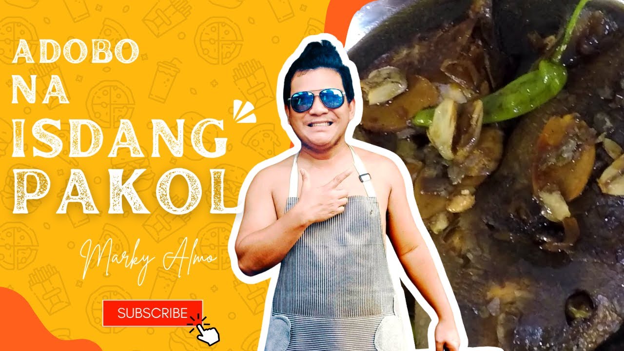 Adobo na Isdang Pakol | Marky Almo - YouTube