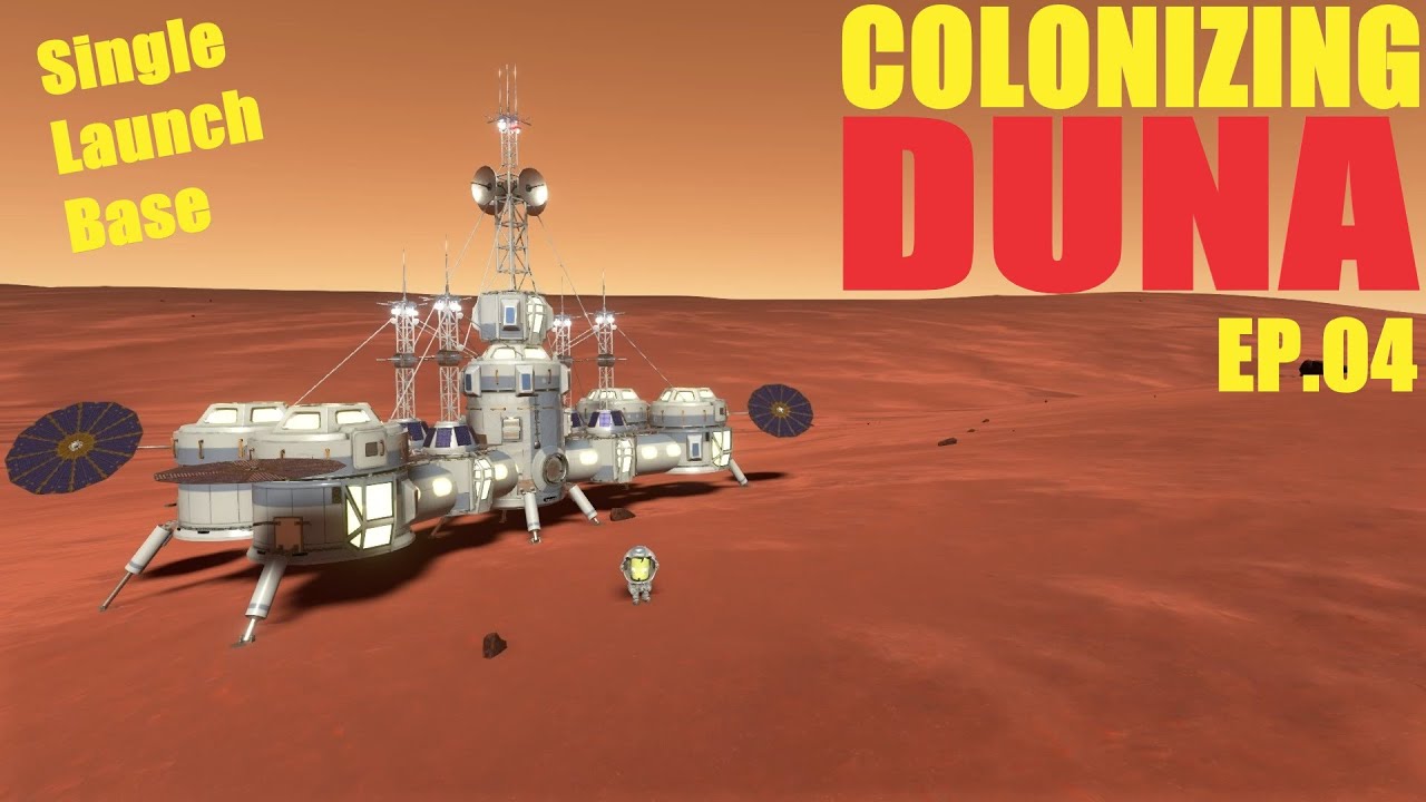 KSP2: Colonizing Duna | Episode 04 | Duna Base - YouTube