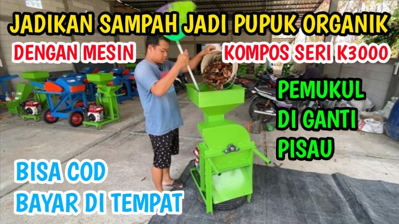 Mesin Kusus Pembuat Kompos Organik Seri K3000 Pemukul Di Buat Pisau # ...