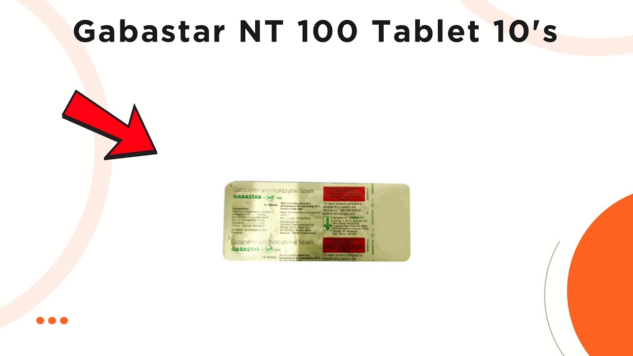 Gabastar NT 100 Tablet Uses, Side Effects & Dosage Explained! 💊 - YouTube