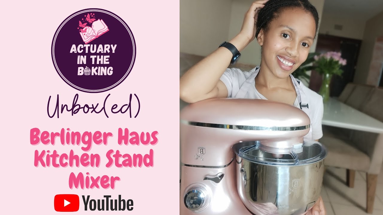 Unbox(ed) My new Berlinger Haus Kitchen Stand Mixer! | Actuary in the ...