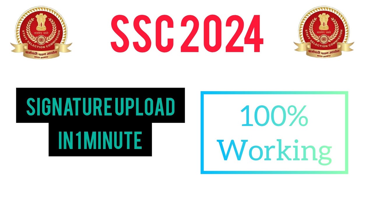 Ssc Cgl 2024 Signature Upload Problemsolved Upload Signature On Ssc Website In 1 Minute Youtube