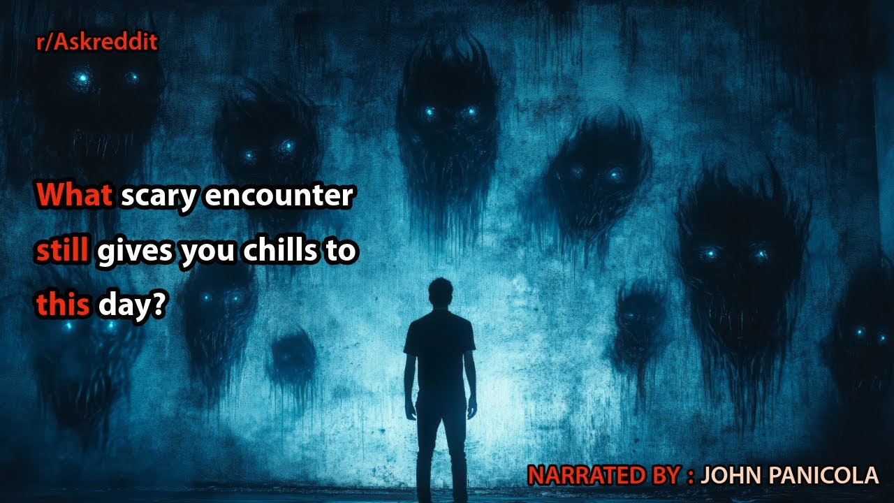 What scary encounter still gives you chills to this day? - YouTube