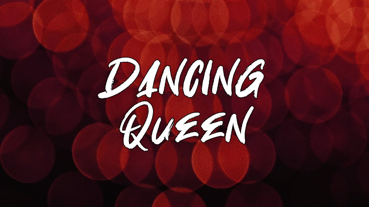 Dancing Queen - YouTube