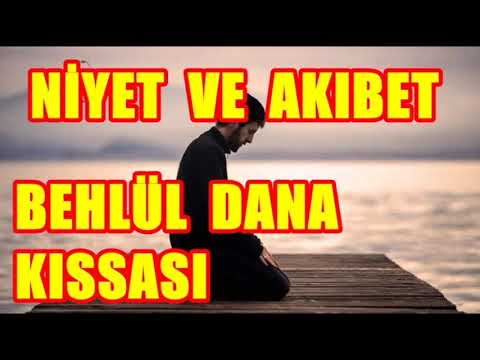 Niyetiniz neyse akıbetiniz de o minvalde olur. Güzel bir kıssa