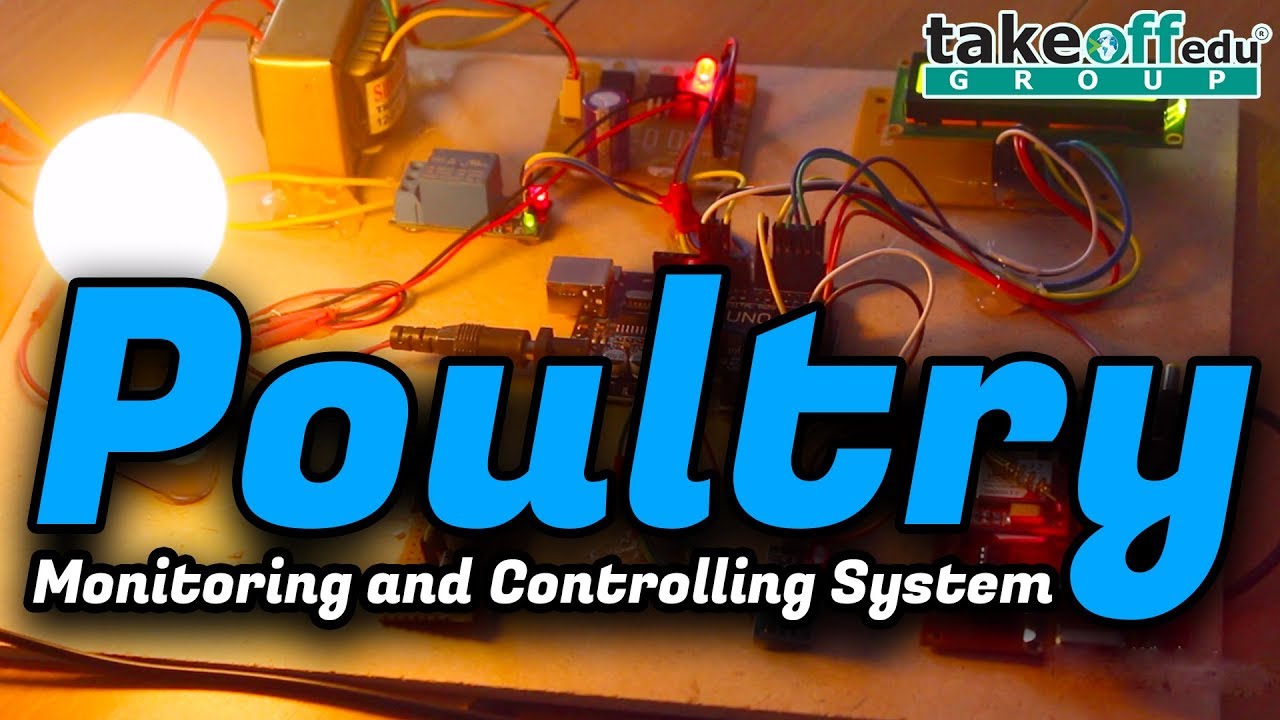 Poultry Monitoring and Controlling System - YouTube