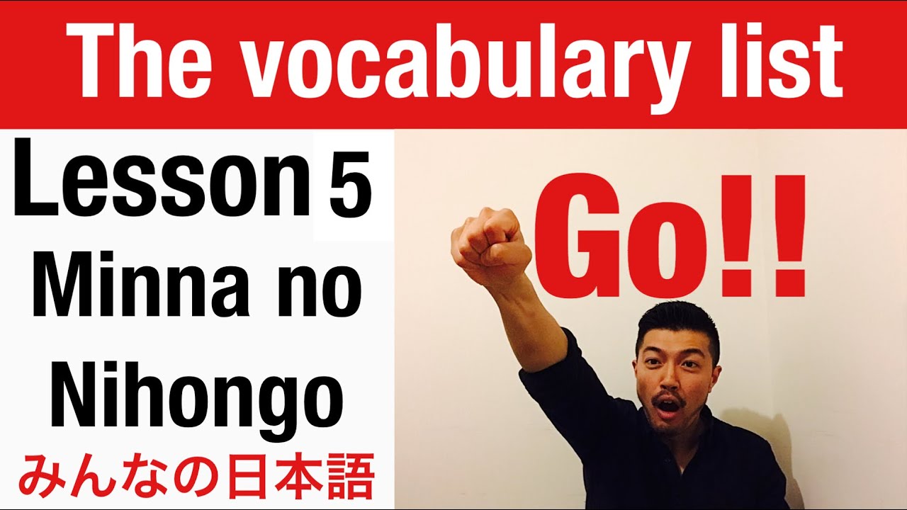 The vocabulary for Minna no Nihongo Lesson 5 - YouTube