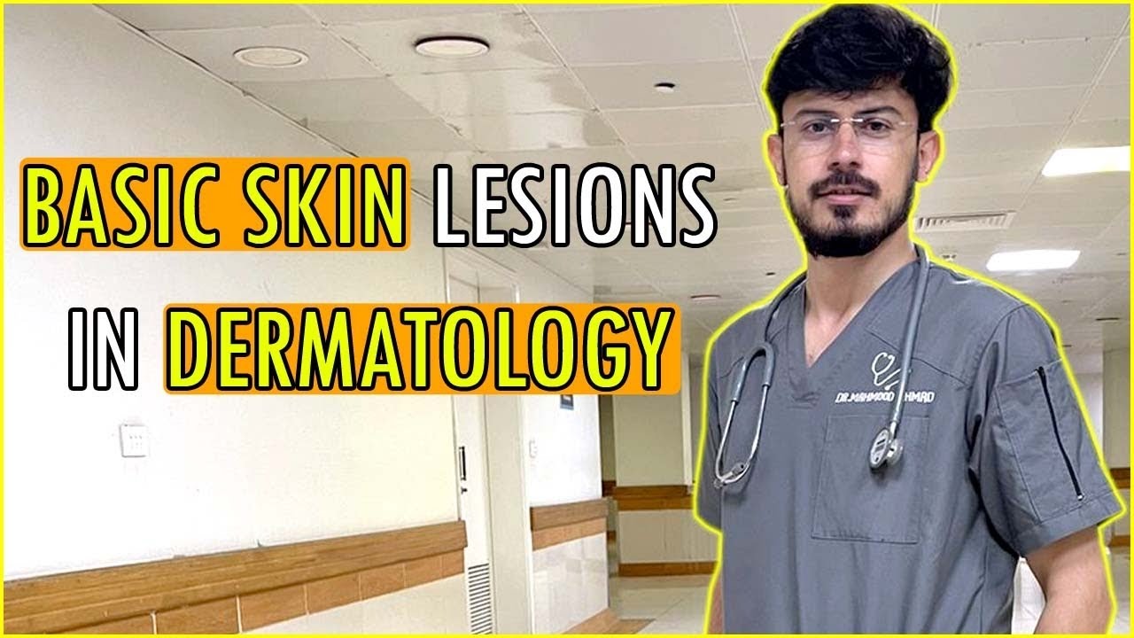 Describing Skin Lesions | The Basics | Primary and Secondary Skin ...
