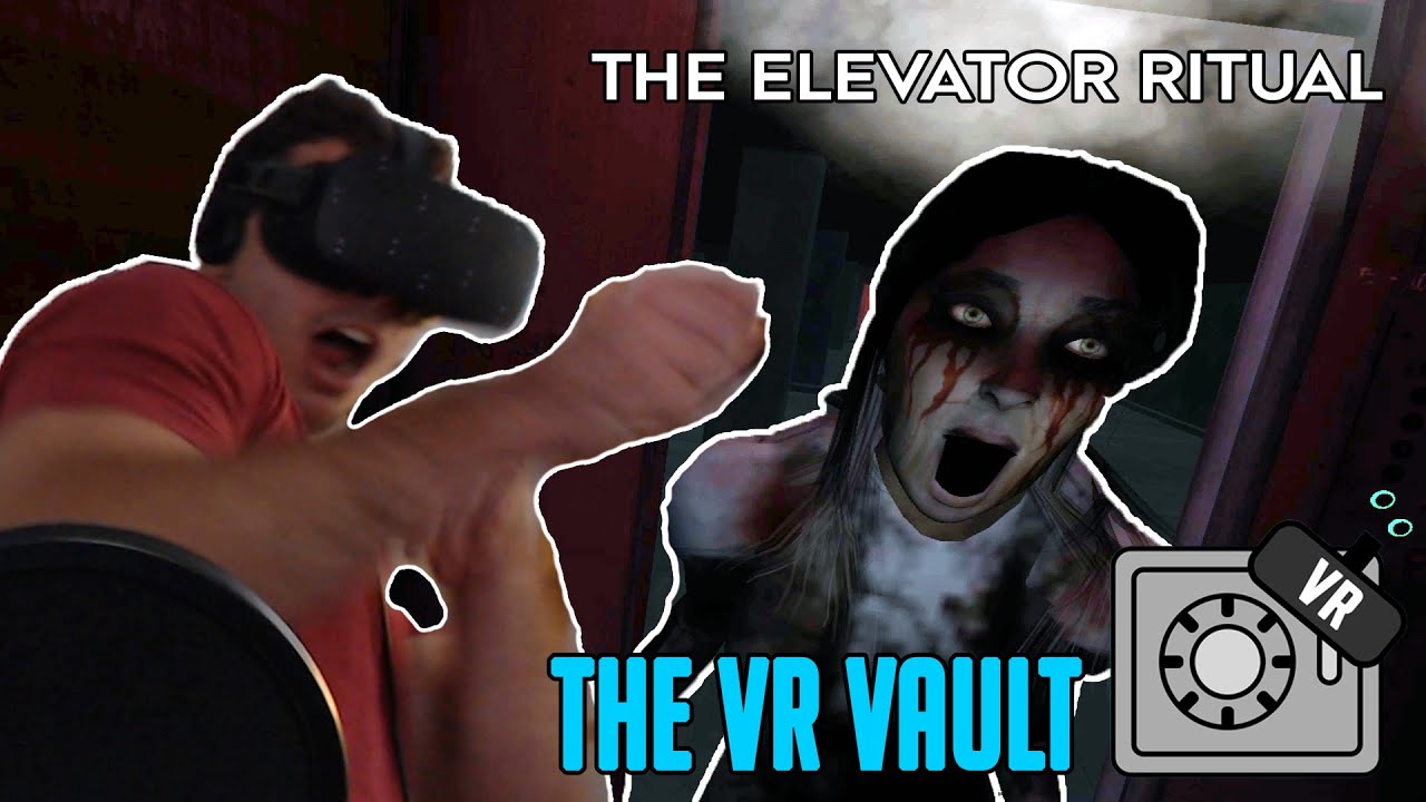 SCARING THE SH*T OUT OF MY FRIENDS | The Elevator Ritual (Oculus Rift ...