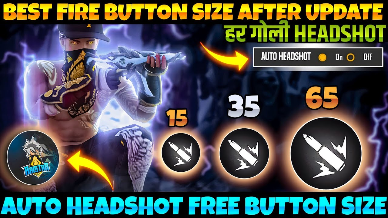 Best Fire Button Size After Update | Pro Player Fire Bottom Size | Auto ...