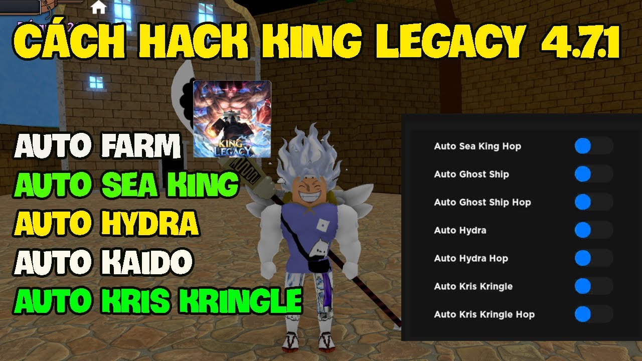 Cách Hack King Legacy 4.7.1 Trên Điện Thoại Auto Farm, Auto Kaido, Auto ...