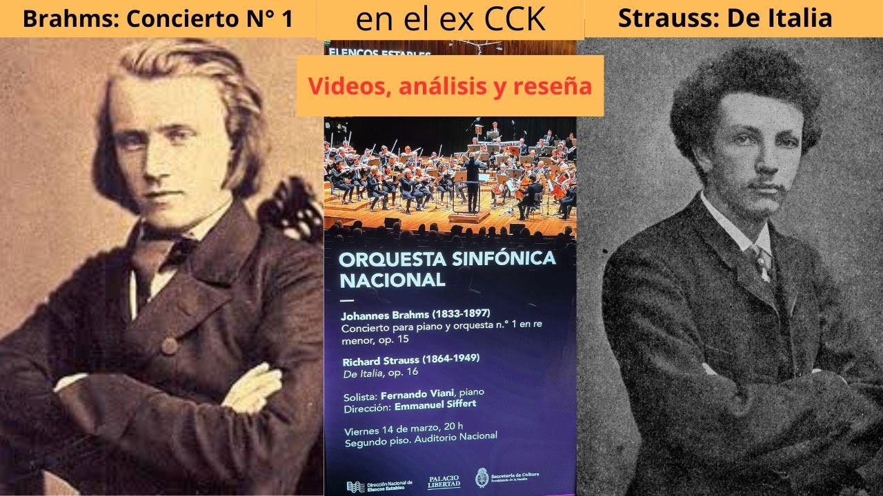 Brahms y Strauss en el ex CCK – 14-03-25 – Emmanuel Siffert – Fernando Viani – OSN - Videos y ...