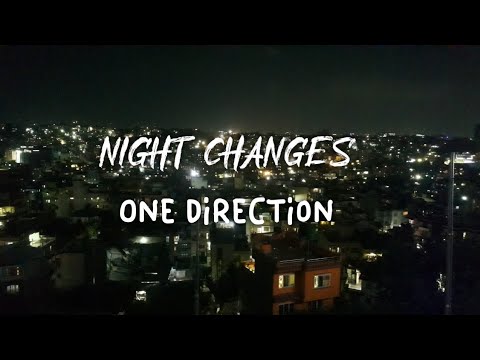 One Direction-Night Change (Lyrics) - YouTube