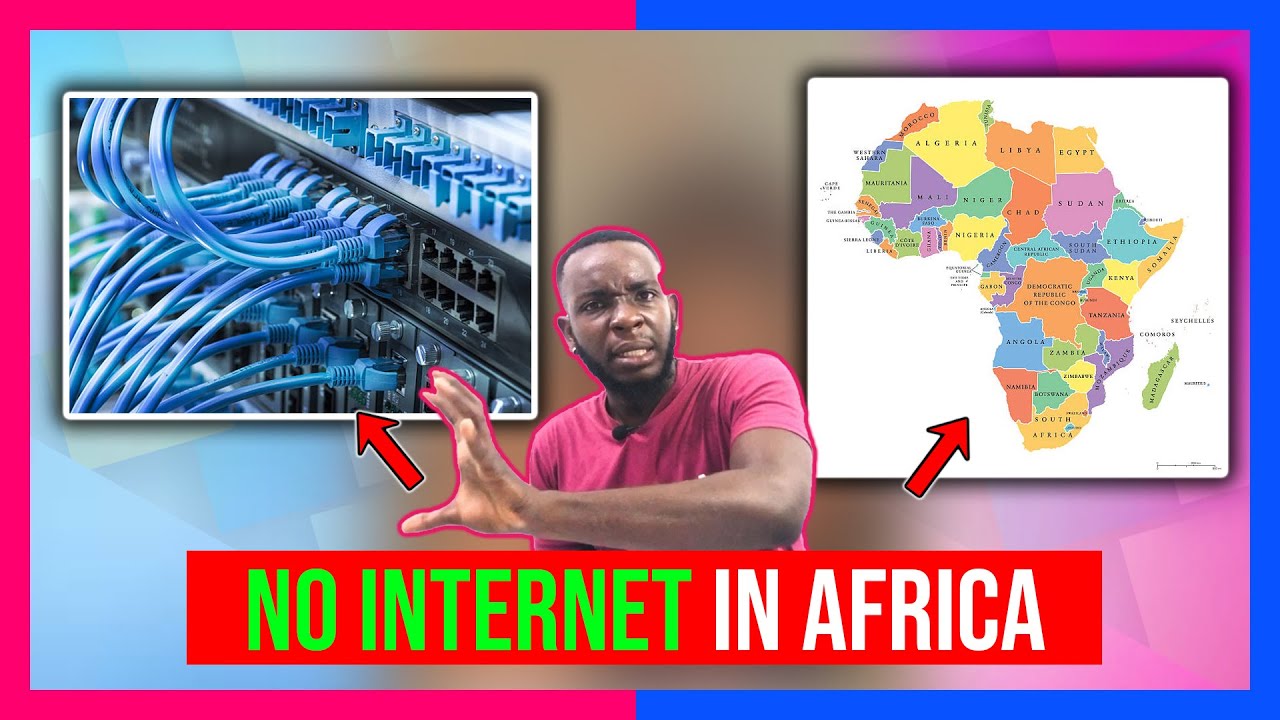 Internet In Africa Is Not Working, Here's Why? - YouTube