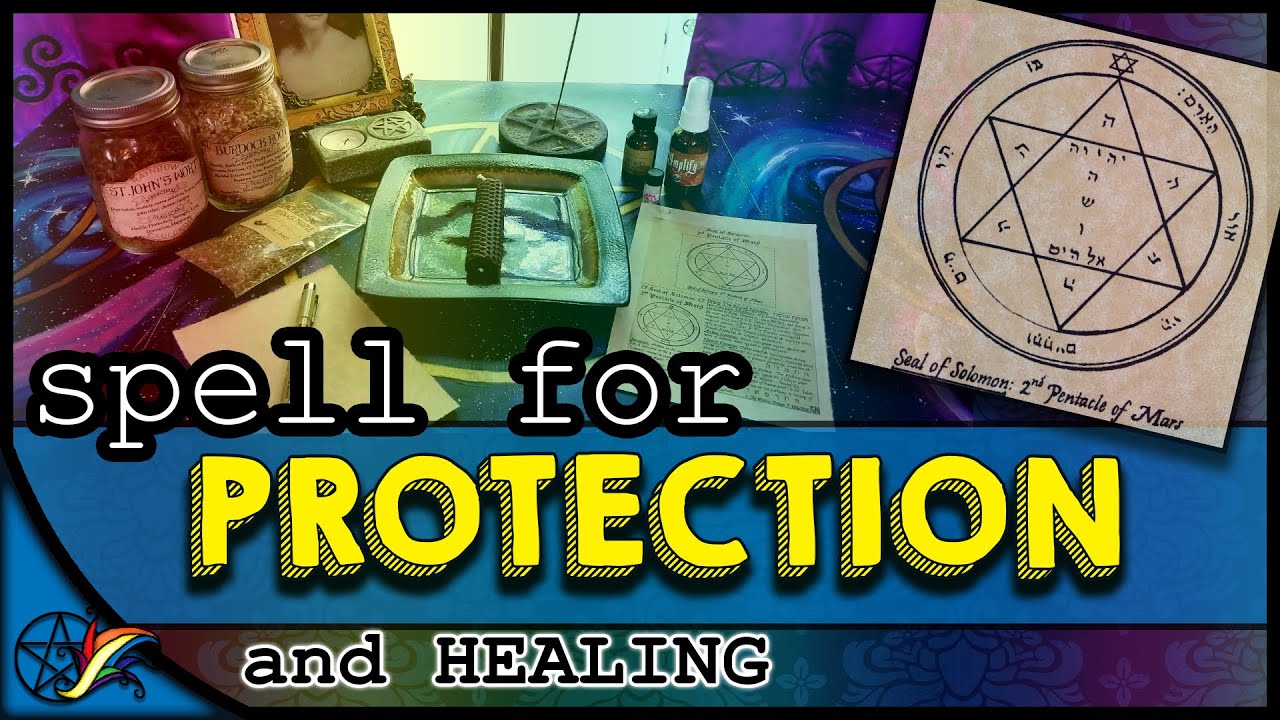 Spell for Protection and Healing - YouTube