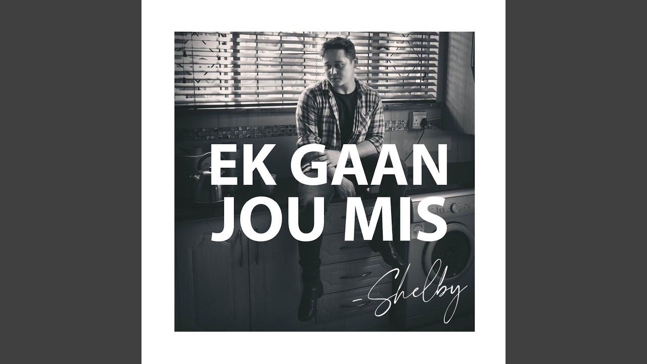Ek Gaan Jou Mis - YouTube