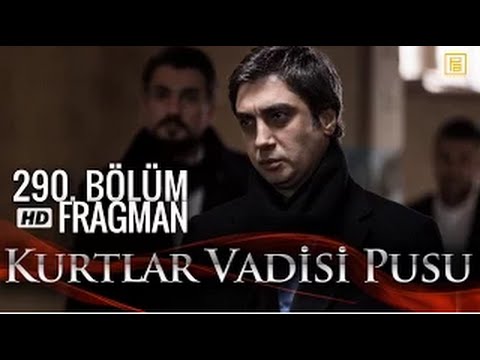 Kurtlar Vadisi Pusu 290. Bölüm Fragmanı