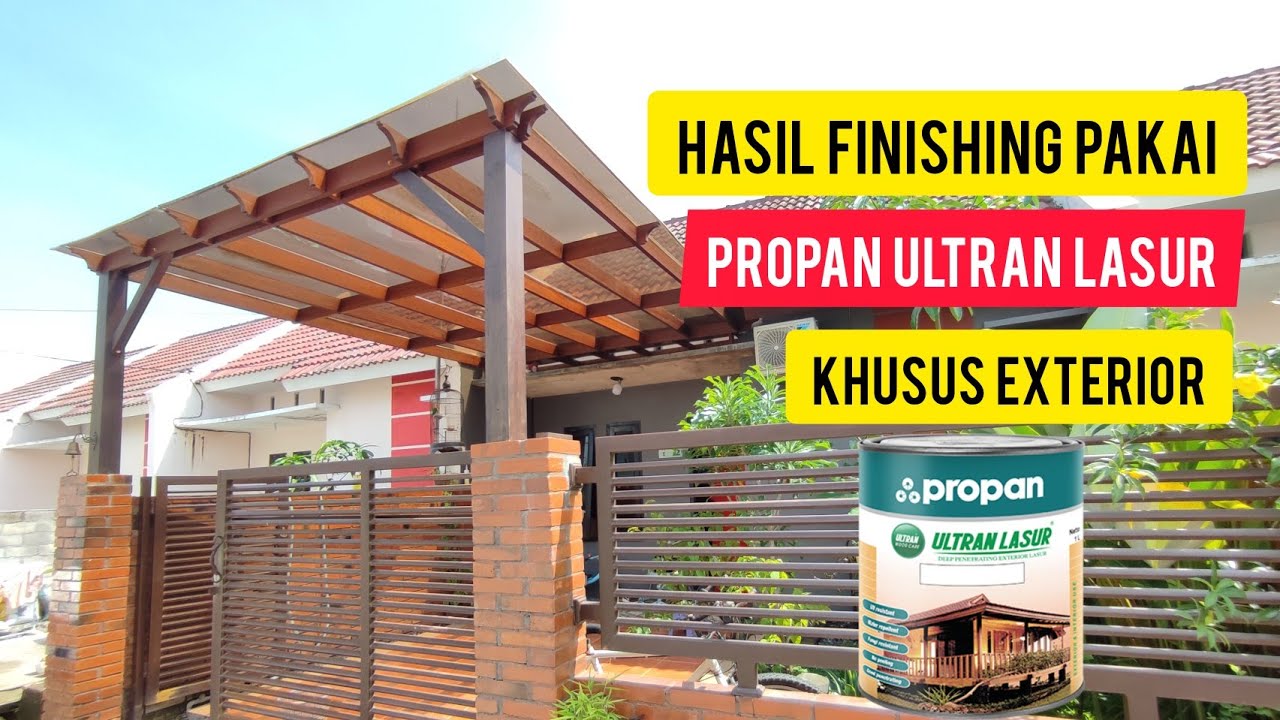 Propan Ultran Lasur Plitur terbaik untuk exterior - YouTube
