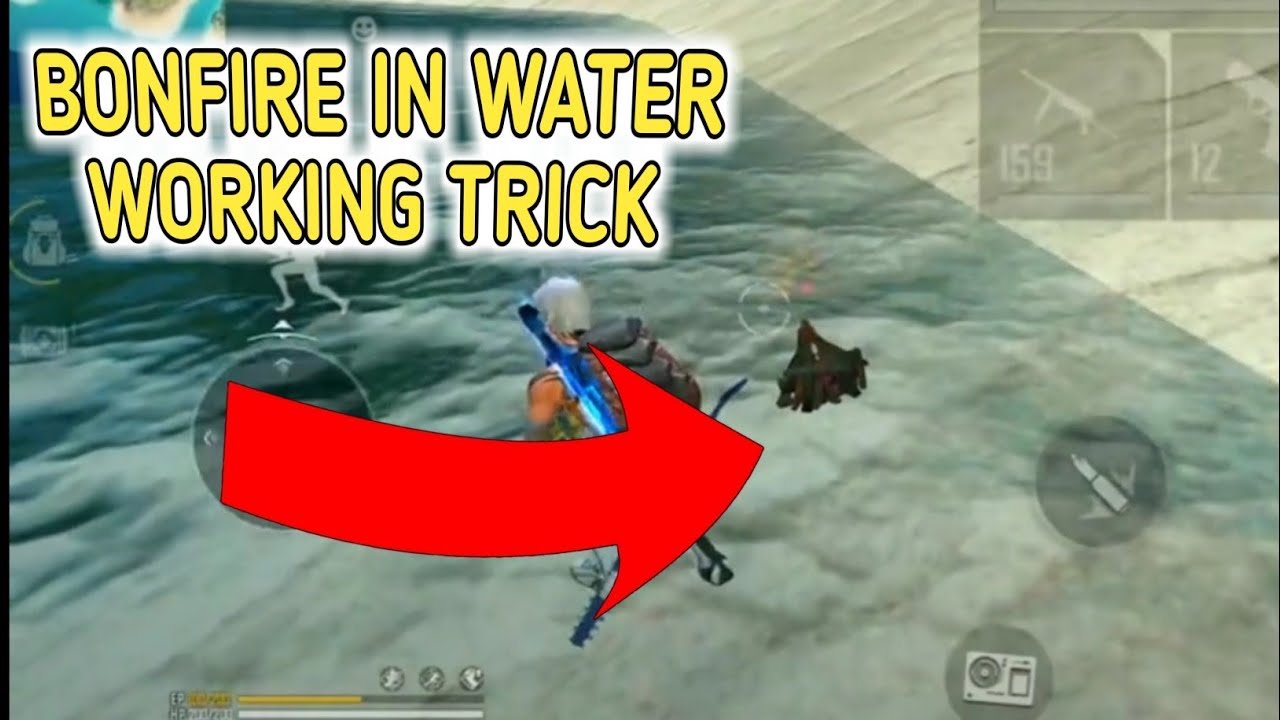 Free fire Bonfire use water || How to use bonfire in water new Trick by ...