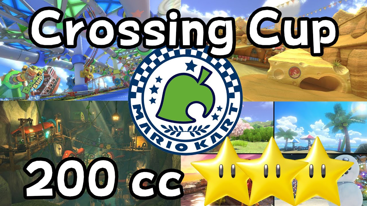 Mario Kart 8 - Crossing Cup 200cc 3 Stars - YouTube
