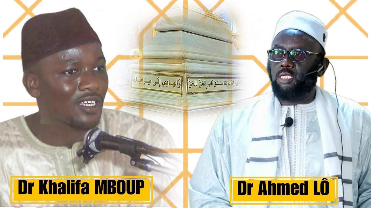 Dr Khalifa mboup moy dajji li Dr ahmed lo fenal Cheikh Tidjâni ci ...