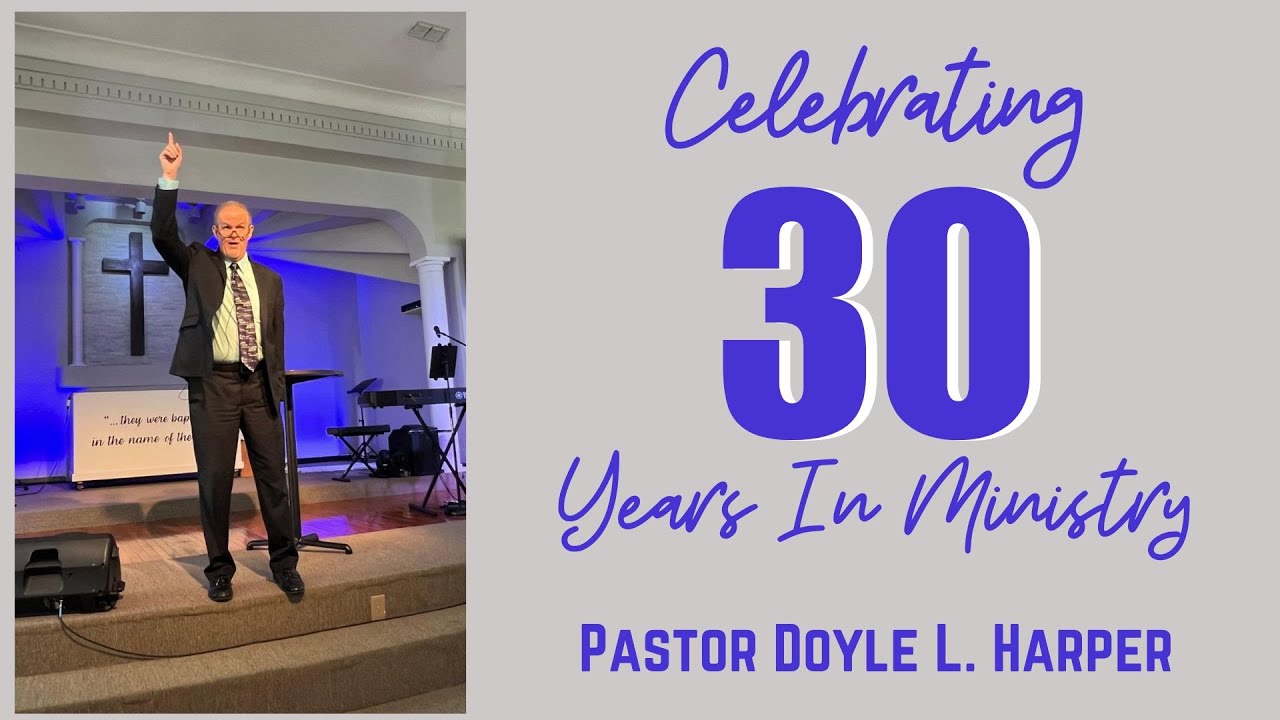 Pastor Doyle & Mrs. Sherry's 30th Anniversary in Ministry Celebration ...