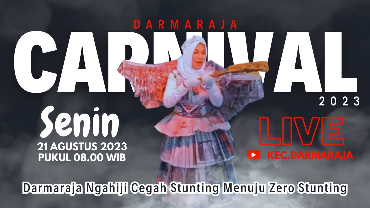 DARMARAJA CARNIVAL 2023 | DARMARAJA NGAHIJI CEGAH STUNTING - YouTube