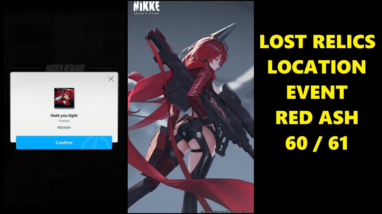 60/61 Lost Relics Location at Event Red Ash | GODDESS OF VICTORY: NIKKE ...