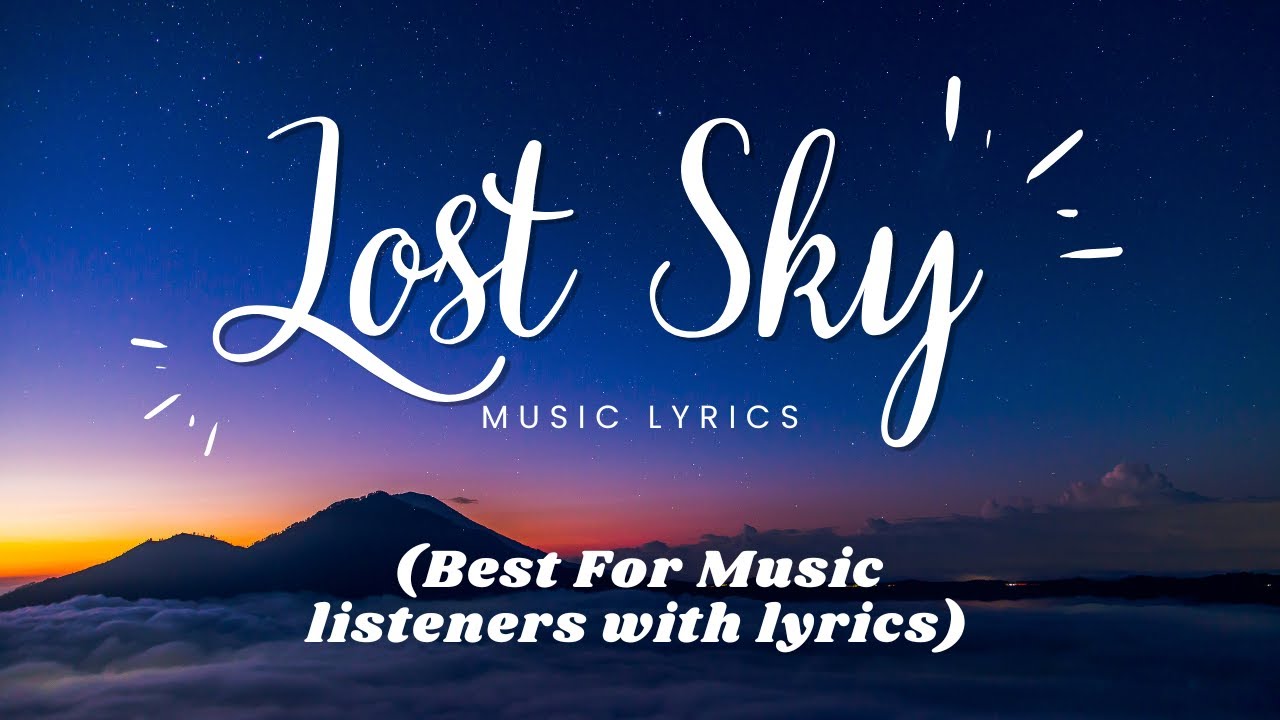 Lost Sky - Dreams (Lyrics) - YouTube