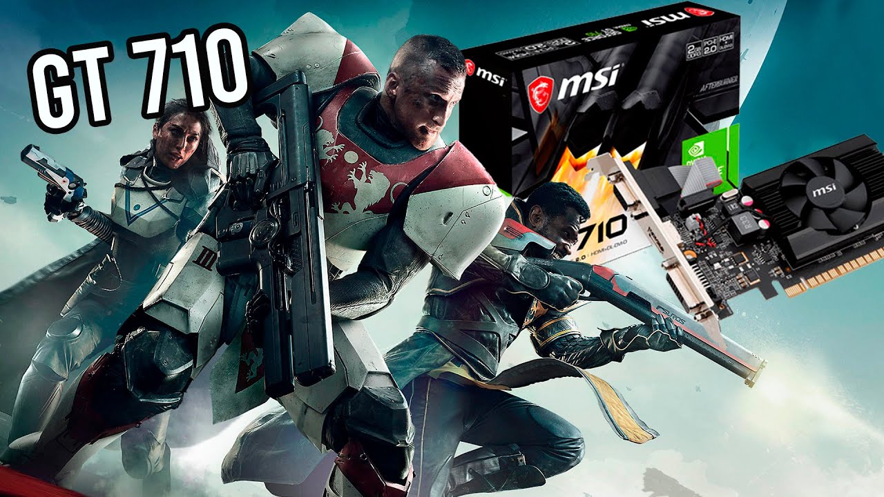 DESTINY 2 con la GT 710 #24 - YouTube