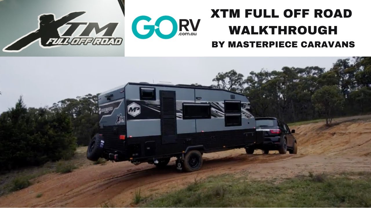 THIS SINGLE AXLE FULL OFF ROAD CARAVAN HAS IT ALL. THE 2024 XTM BY ...