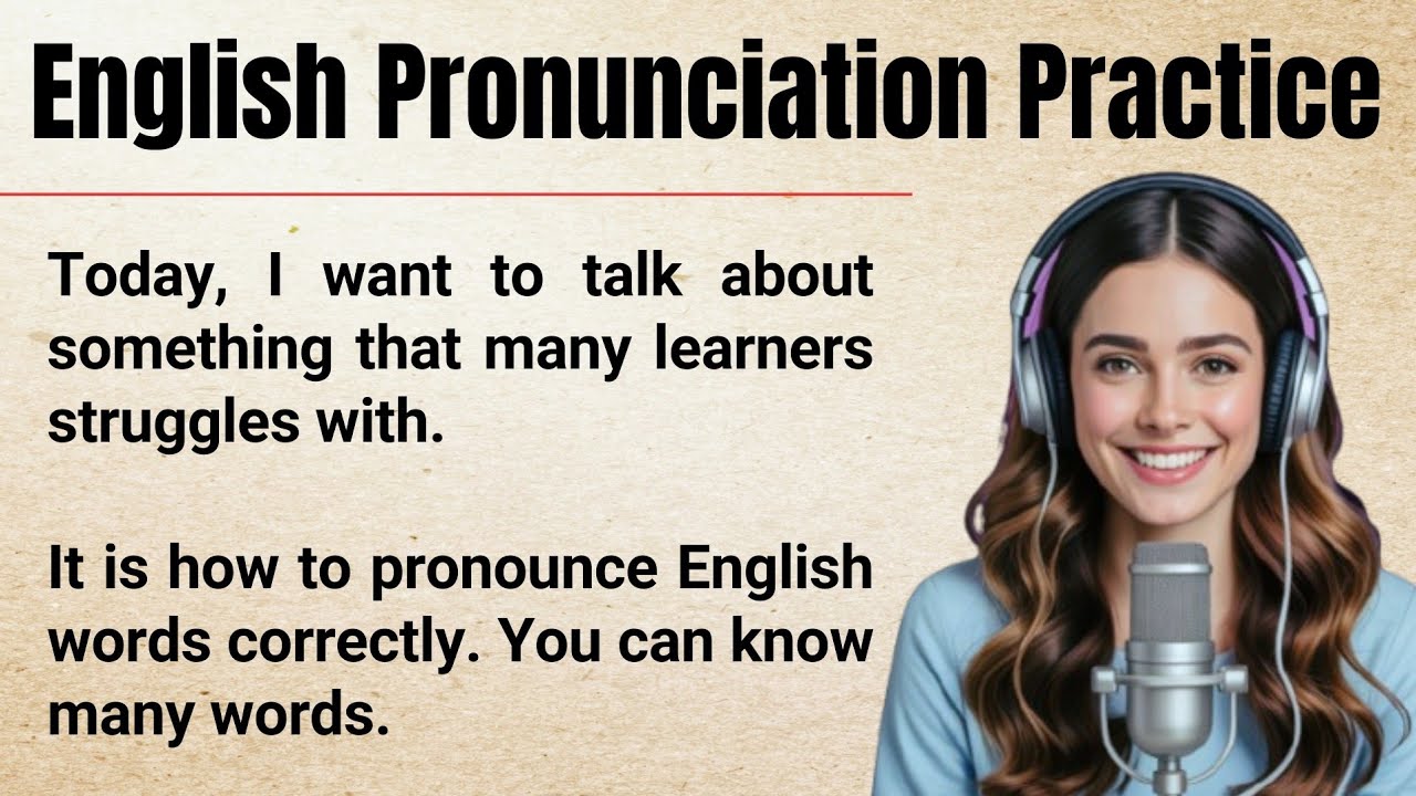 English Pronunciation Practice || My Powerful Story || Graded Reader ...