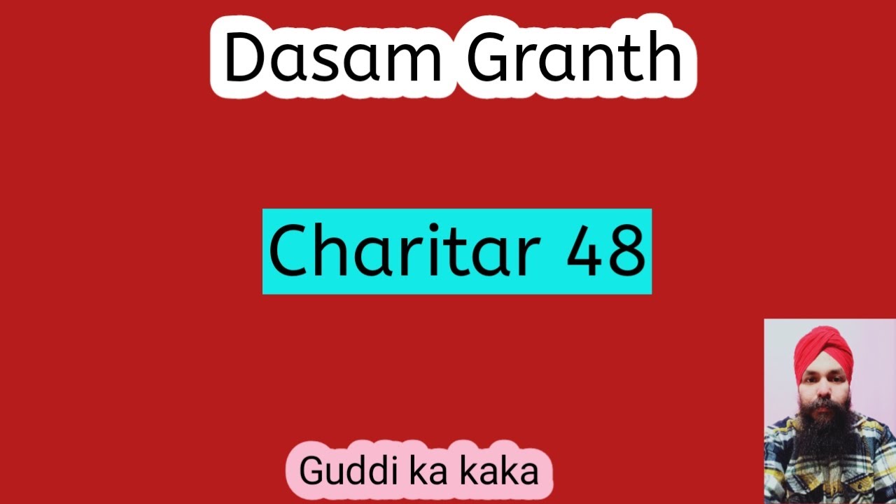 Charitar 48 | Dasam Granth - YouTube