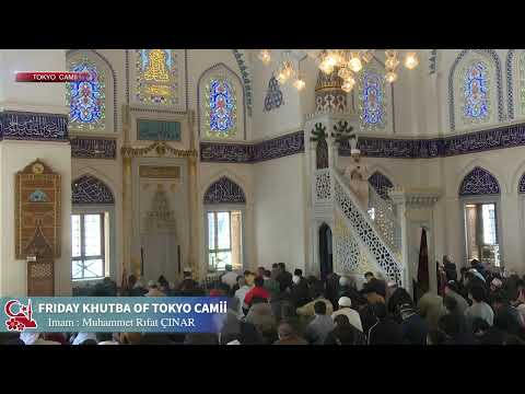 TOKYO CAMİİ CUMA HUTBESİ “RAMAZAN: KUTLU MİSAFİR“