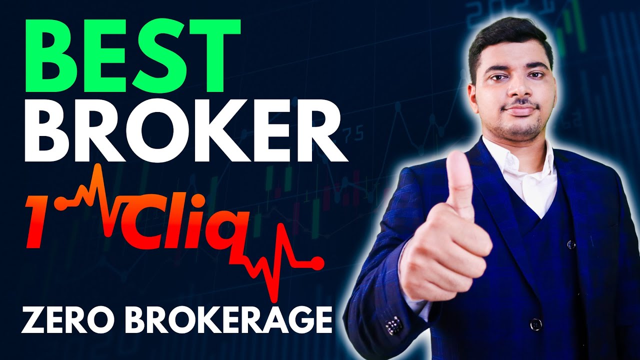 Best Broker for 1 Cliq Users 🔥🔥 | Get ZERO Unlimited Brokerage Plain in ...