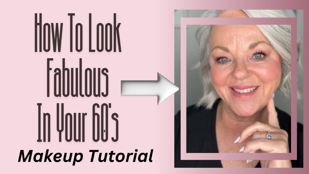 Makeup Tutorial Over 60 | Products That Work On Mature Skin # ...