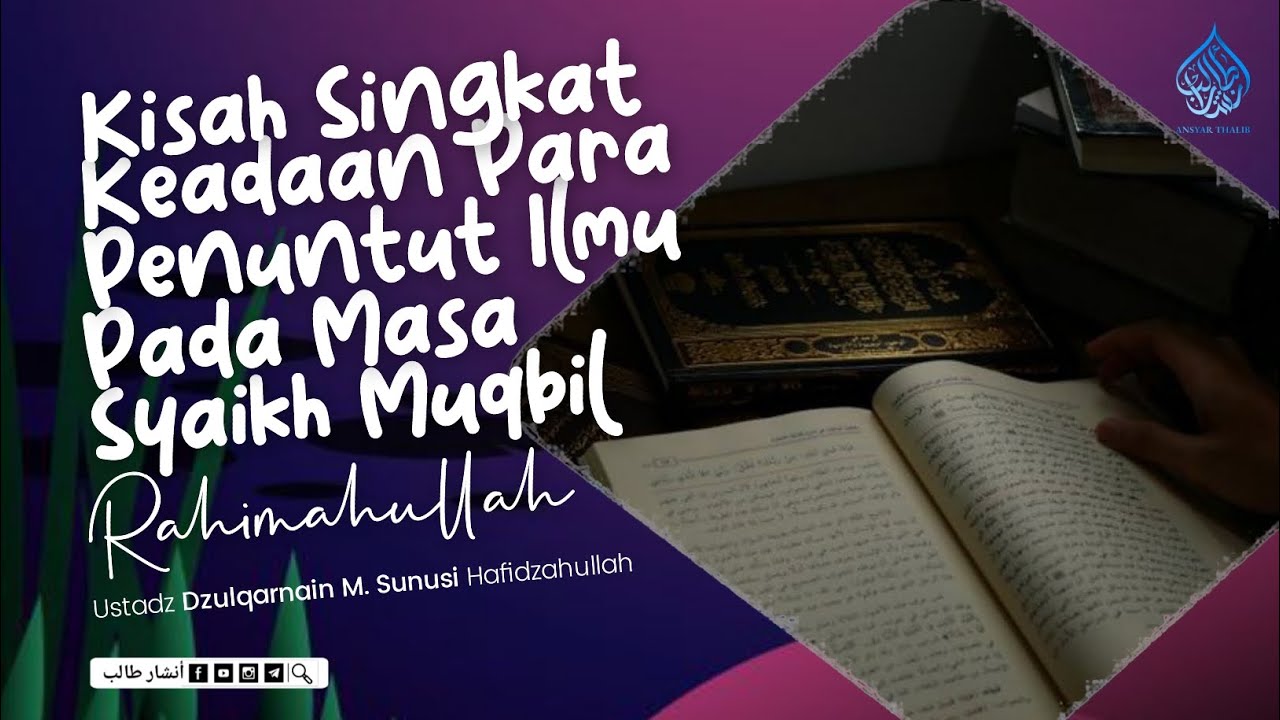 𝗞𝗶𝘀𝗮𝗵 𝗦𝗶𝗻𝗴𝗸𝗮𝘁 𝗞𝗲𝗮𝗱𝗮𝗮𝗻 𝗣𝗮𝗿𝗮 𝗣𝗲𝗻𝘂𝗻𝘁𝘂𝘁 𝗜𝗹𝗺𝘂 𝗣𝗮𝗱𝗮 𝗠𝗮𝘀𝗮 𝗦𝘆𝗮𝗶𝗸𝗵 𝗠𝘂𝗾𝗯𝗶𝗹 ...