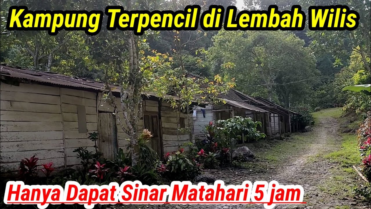 KAMPUNG TERSEMBUNYI DI LEMBAH WILIS MADIUN - YouTube